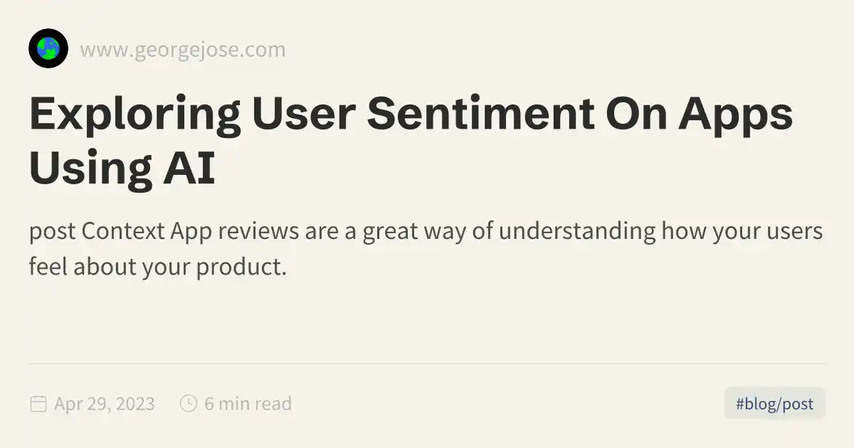Exploring User Sentiment On Apps Using AI